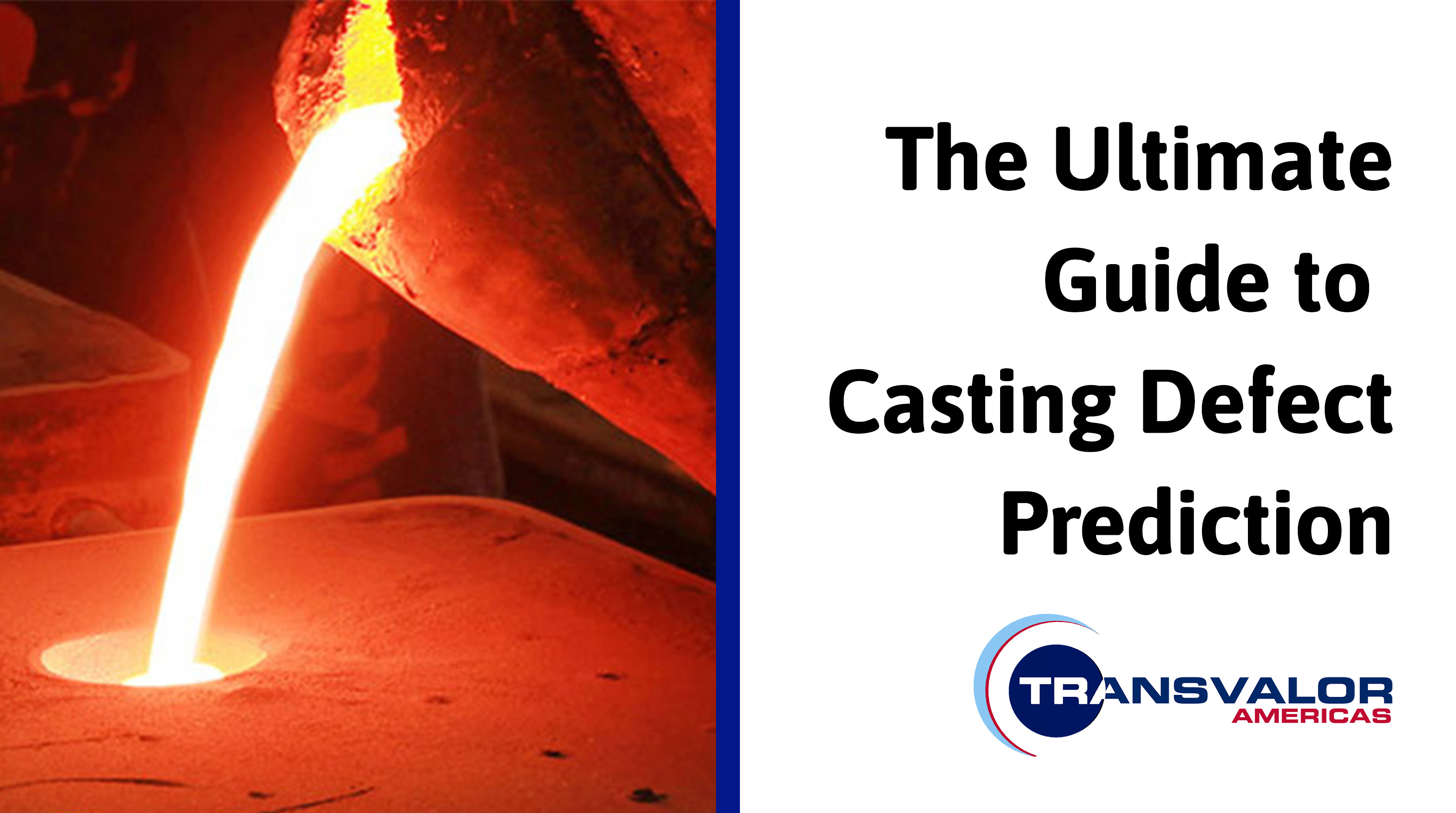 The Ultimate Guide to Casting Defect Prediction
